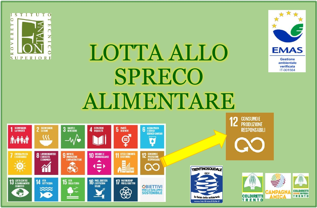 02 - "LOTTA ALLO SPRECO ALIMENTARE" - Istituto “Felice e Gregorio Fontana”
